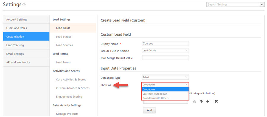 How To Create A Dropdown Type Of Field In Leadsquared • Dropdown