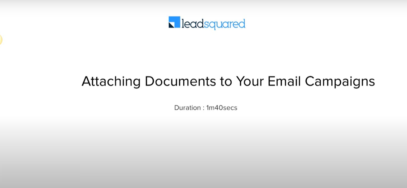 How to Attach Documents to Your Emails in LeadSquared - Help & Support